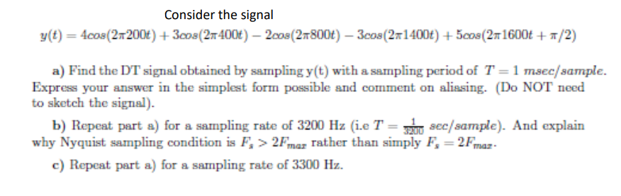 Solved Consider the signal | Chegg.com