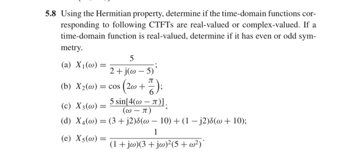 Solved 5.16 Using the transform pairs in Table 5.2 and the | Chegg.com