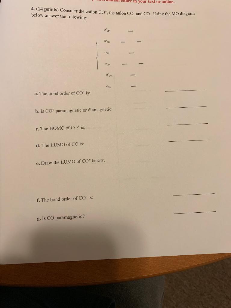 4. (14 points) Consider the cation CO+, the anion | Chegg.com