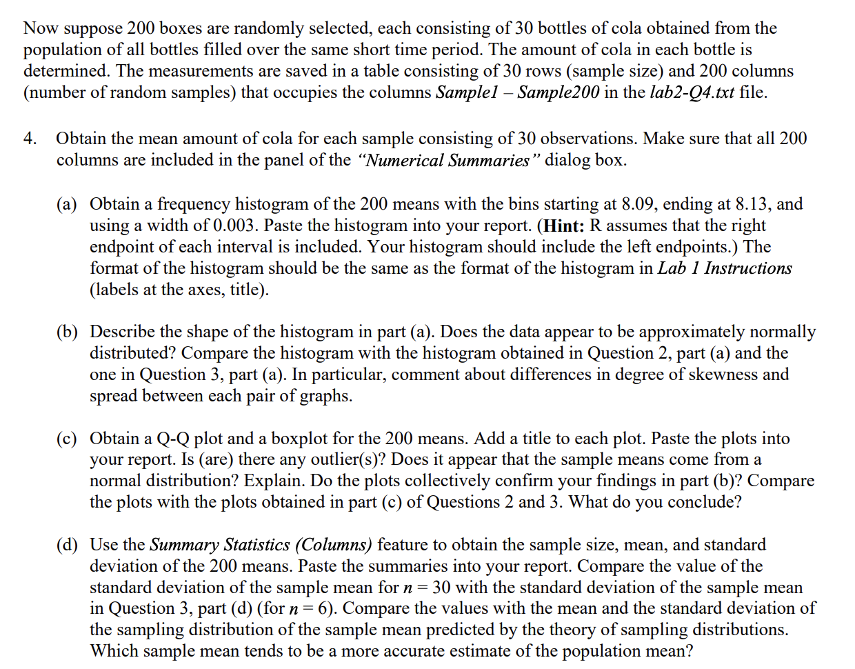 Solved Now suppose 200 boxes are randomly selected, each | Chegg.com