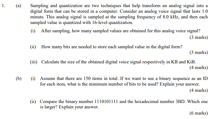 Solved 1. ( (a) Sampling and quantization are two techniques | Chegg.com