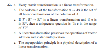 Solved 22. a. Every matrix transformation is a linear | Chegg.com