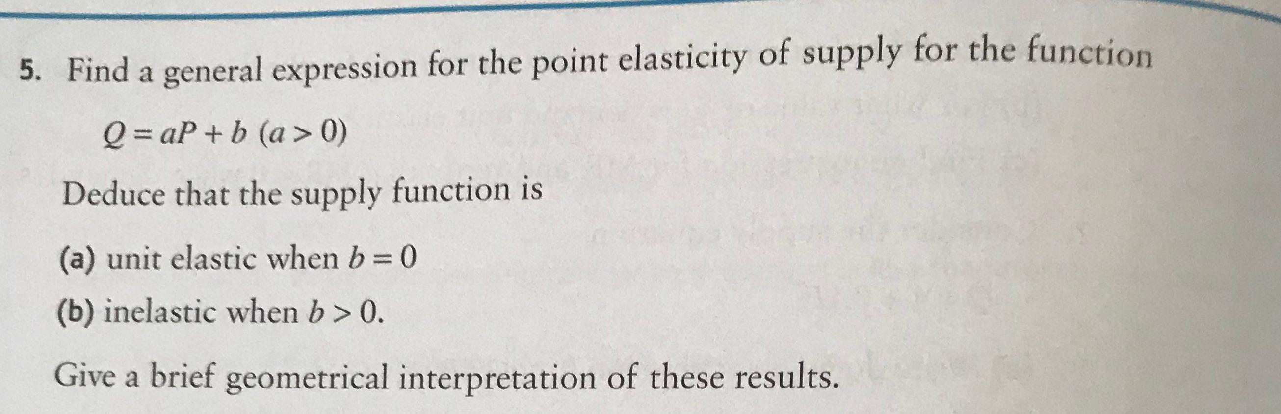 Solved 5. Find a general expression for the point elasticity | Chegg.com