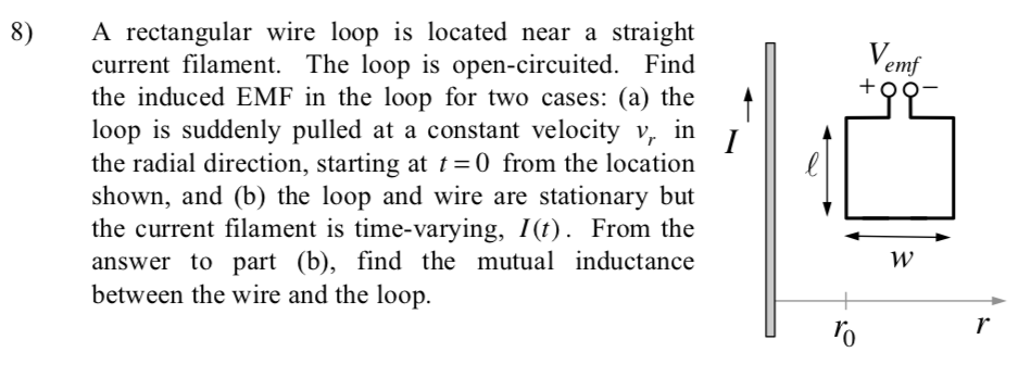 Solved A rectangular wire loop is located near a straight | Chegg.com