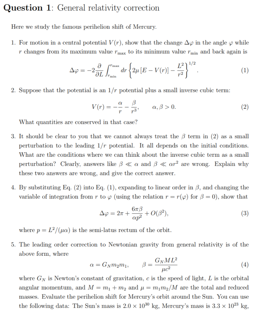 Solved Question 1: General relativity correction Here we | Chegg.com