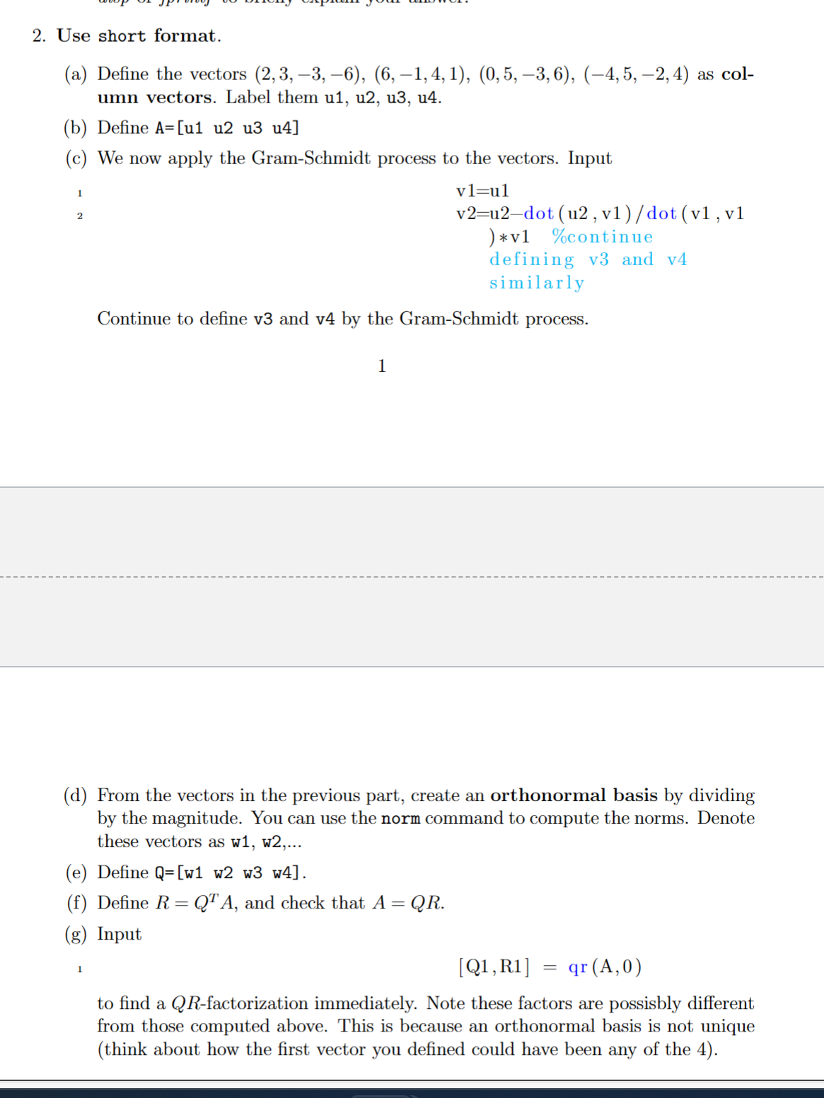 Solved Use short format.(a) ﻿Define the vectors | Chegg.com