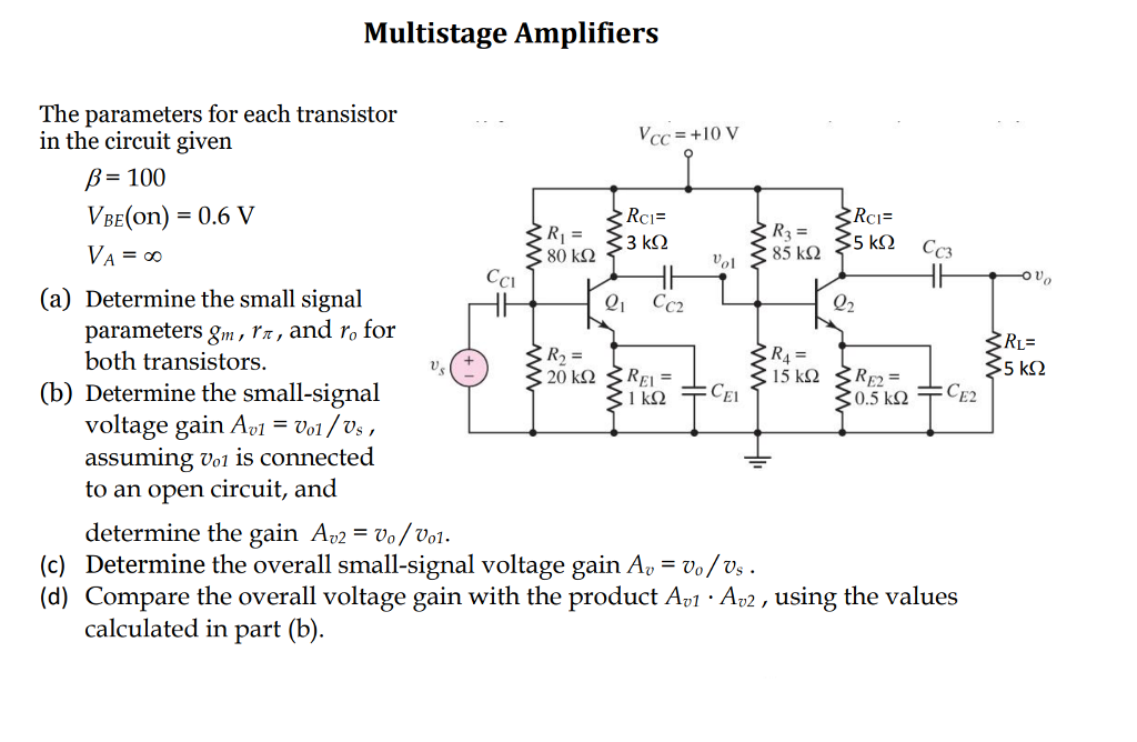 Solved Multistage Amplifiers The parameters for each | Chegg.com