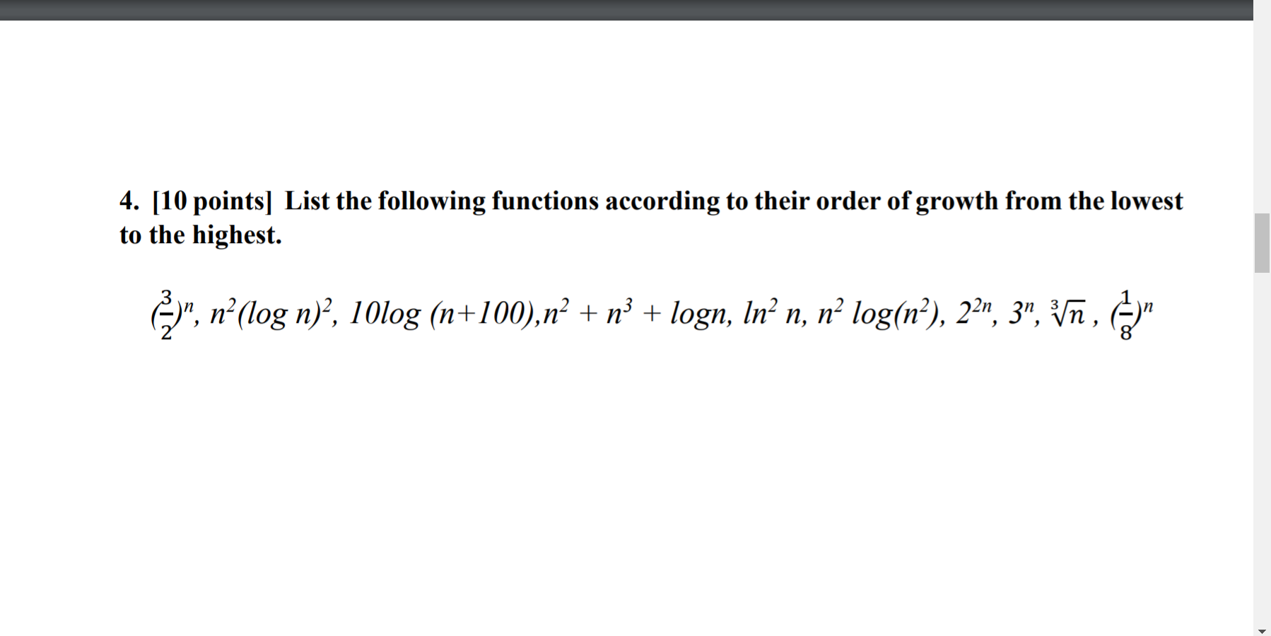Solved 4. [10 points List the following functions according | Chegg.com