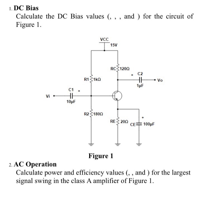 Solved Calculate the DC Bias values (, , , and) for the | Chegg.com