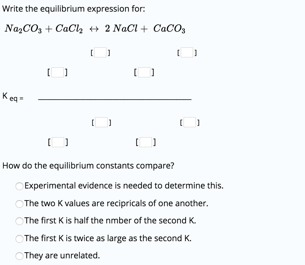 Solved Consider the reaction: 2NaCl + CaCO3 + Na2CO3 CaCl2 | Chegg.com