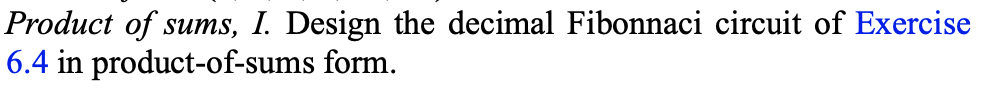 Solved 6.2 Fibonacci circuit. Design a four-bit Fibonacci | Chegg.com