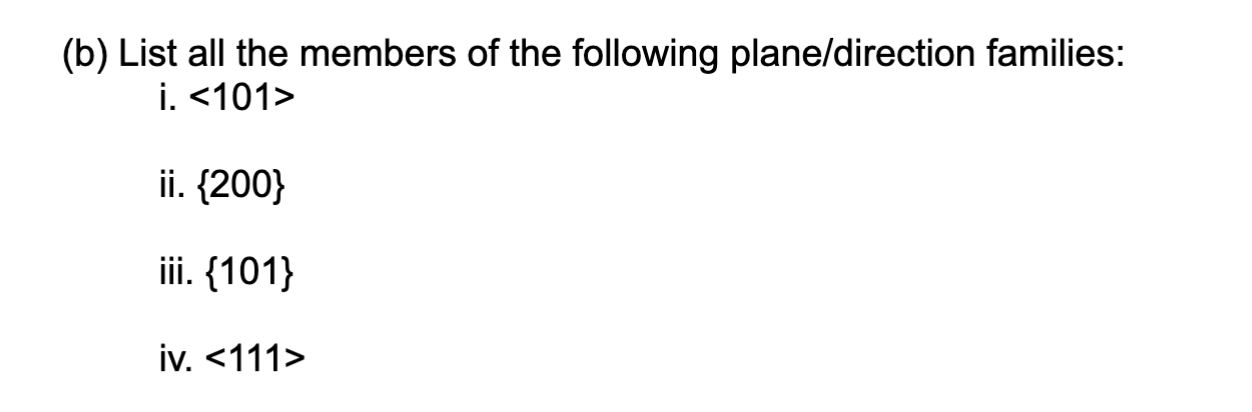 Solved (b) ﻿List all the members of the following | Chegg.com