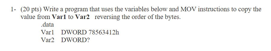 Solved 1- (20 pts) Write a program that uses the variables | Chegg.com