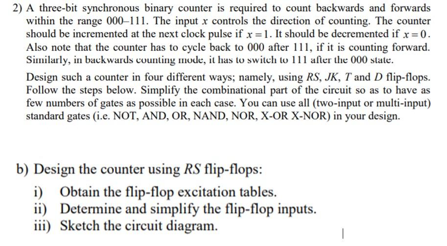 Solved 2) A three-bit synchronous binary counter is required | Chegg.com