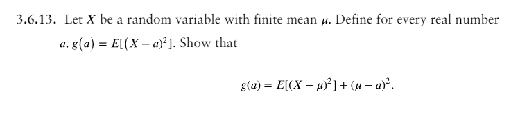 Solved 3.6.13. ﻿Let x ﻿be a random variable with finite mean | Chegg.com