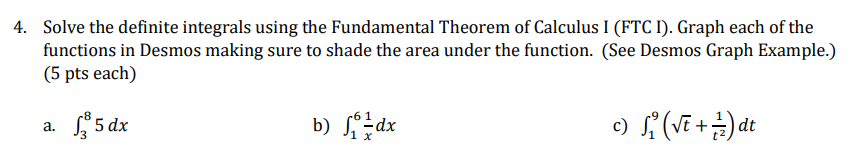 Solved 4. Solve the definite integrals using the Fundamental | Chegg.com