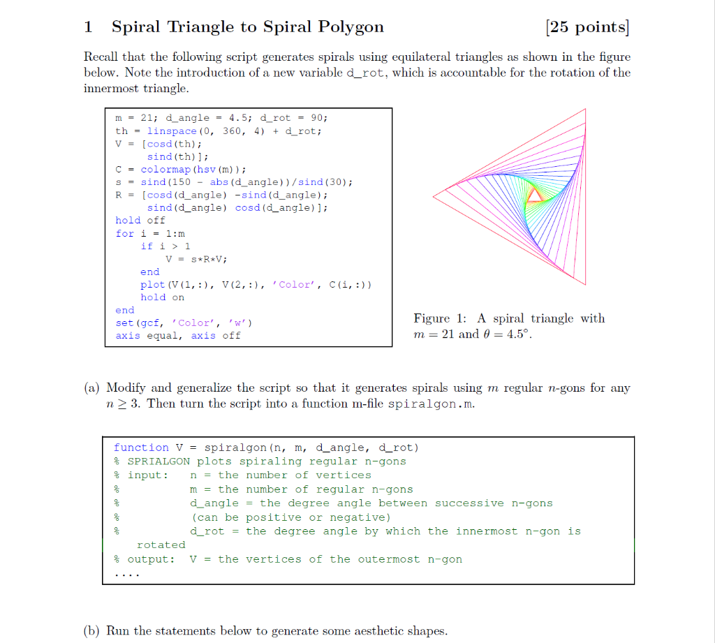Solved 1 Spiral Triangle to Spiral Polygon [25 points) | Chegg.com