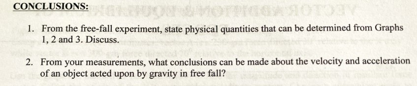 Solved 1. From the free-fall experiment, state physical | Chegg.com