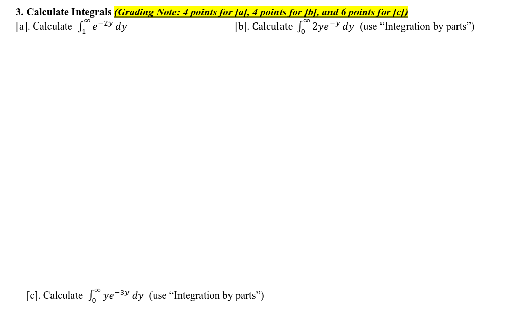 Solved 3. Calculate Integrals (Grading Note: 4 points for | Chegg.com