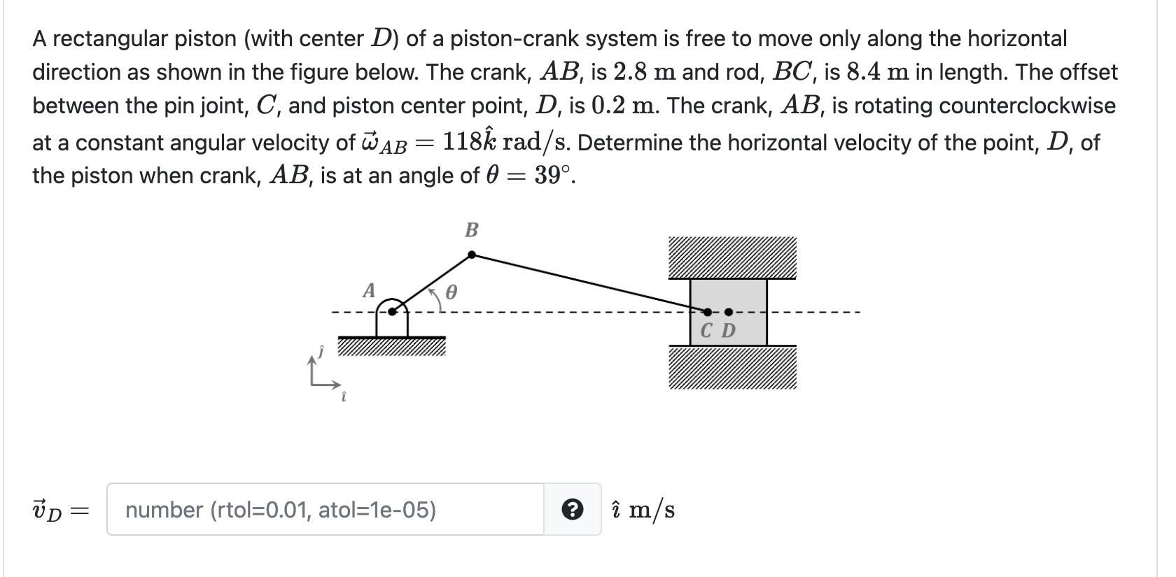 Solved A rectangular piston (with center D) of a | Chegg.com