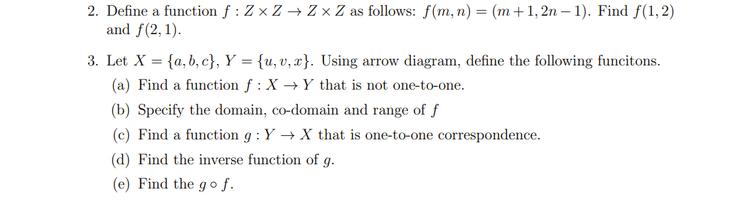 Solved 2. Define a function f:Z×Z→Z×Z as follows: | Chegg.com