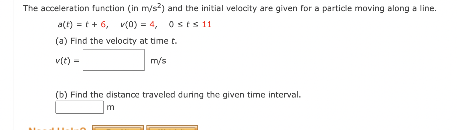 Solved The acceleration function (in m/s2 ) and the initial | Chegg.com