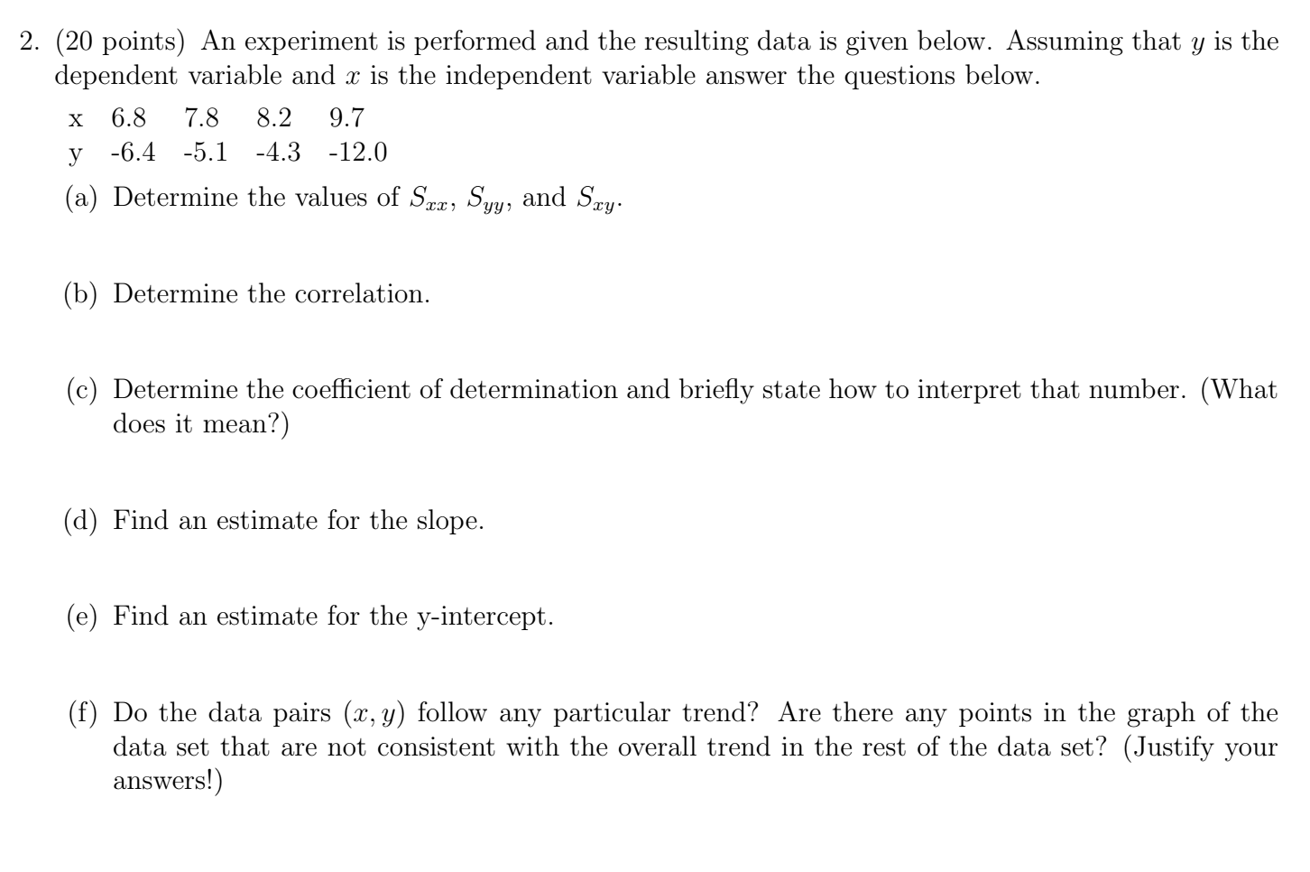 Solved Please i need this done by hand not in R, thank you! | Chegg.com