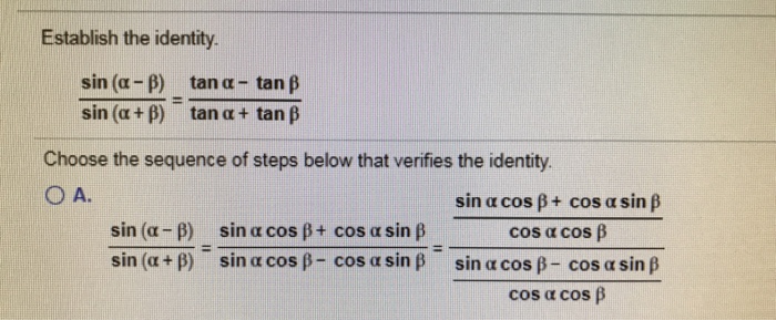 Solved Establish the identity. sin (?-?) sin (? + ?) tan | Chegg.com