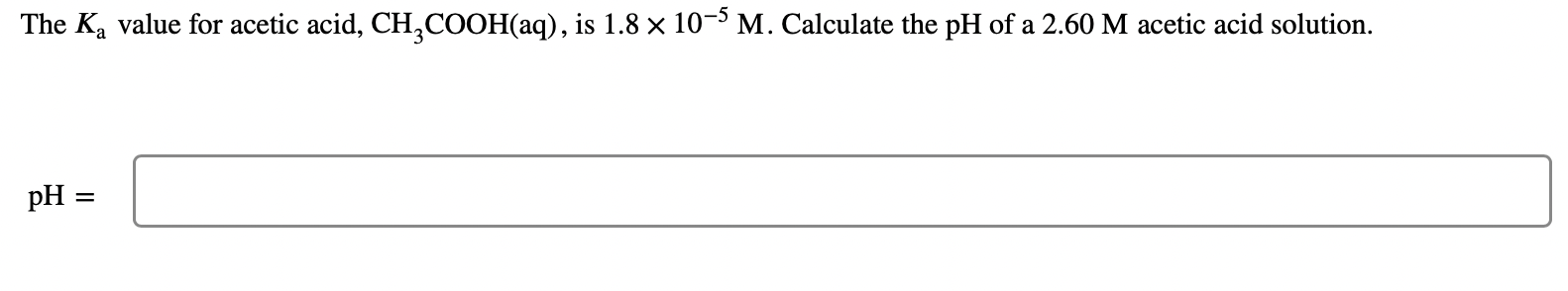 Solved The Ka value for acetic acid, CH3COOH(aq), is | Chegg.com
