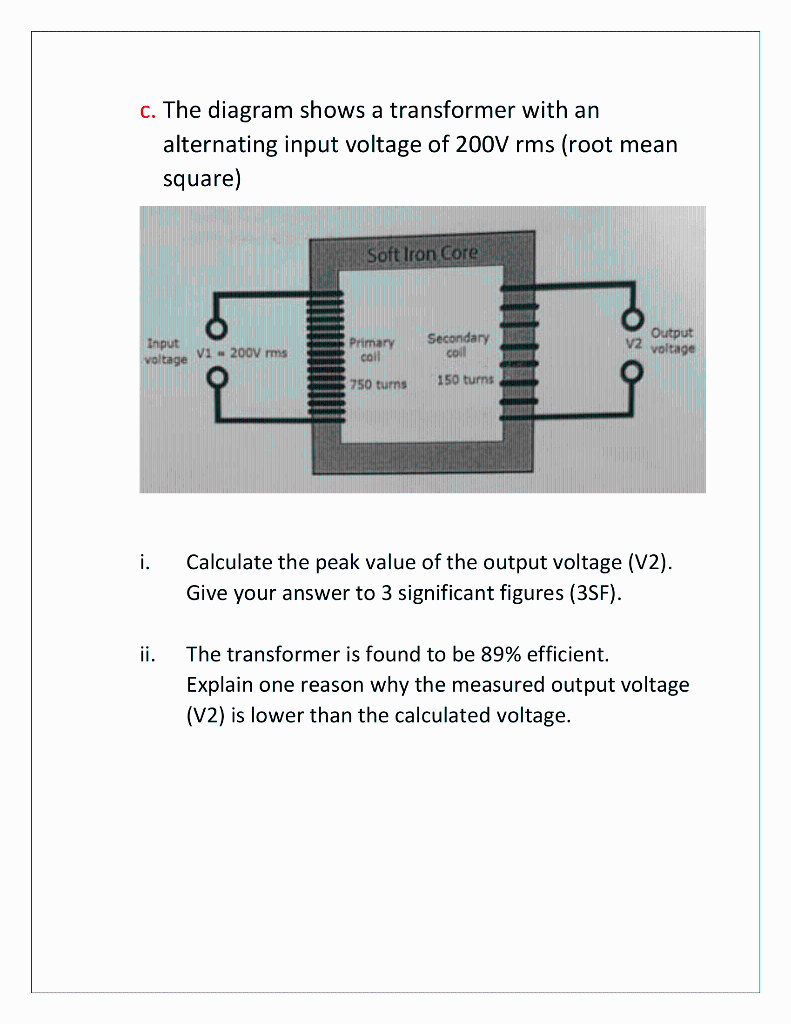 Solved c. The diagram shows a transformer with an | Chegg.com