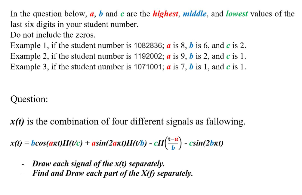 Solved In the question below, a,b and c are the highest, | Chegg.com