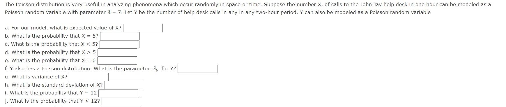 Solved Poisson random variable with parameter λ=7. Let Y be | Chegg.com