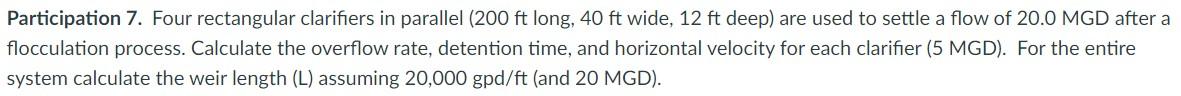 Solved Participation 7. Four rectangular clarifiers in | Chegg.com