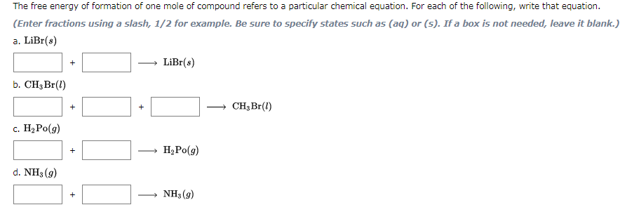 Solved The free energy of formation of one mole of compound | Chegg.com