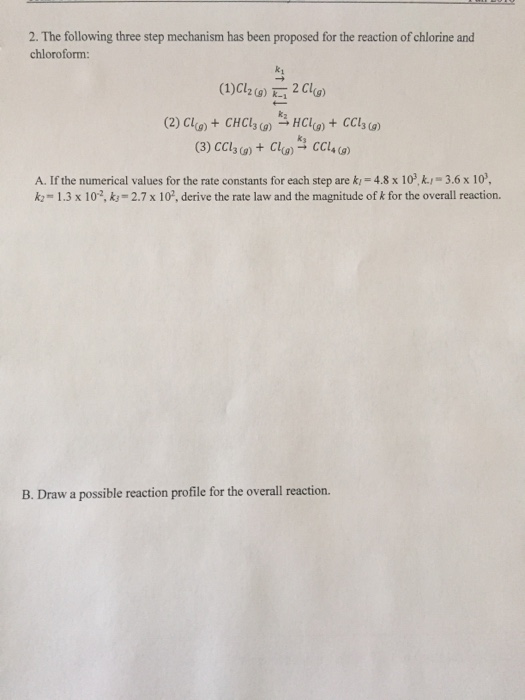 Solved The following three step mechanisms has been proposed | Chegg.com