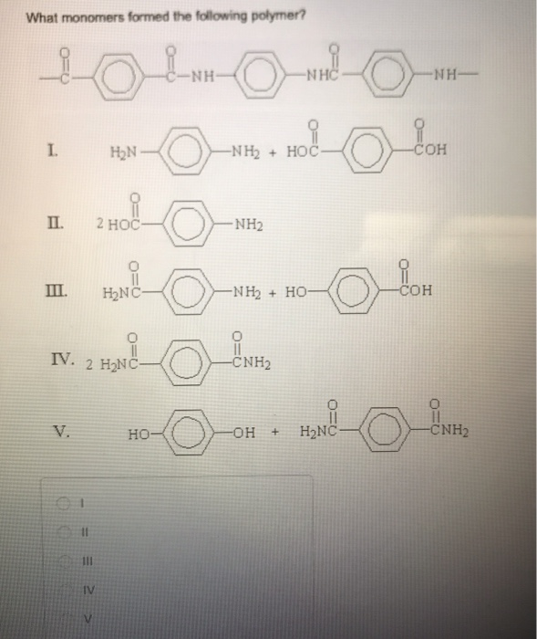 Solved What monomers formed the following polymer? NH2 HOc | Chegg.com