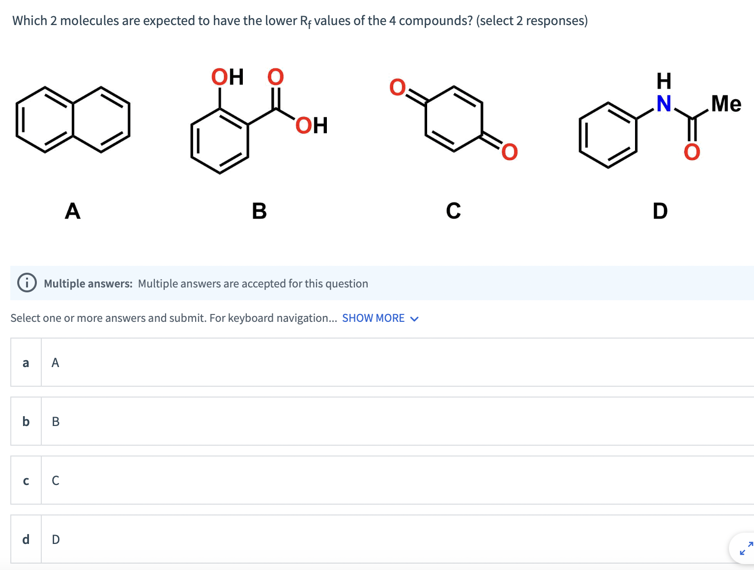 Solved Which 2 molecules are expected to have the lower Rf | Chegg.com