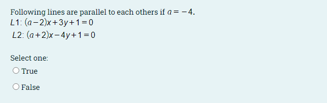 Solved Following lines are parallel to each others if a = - | Chegg.com