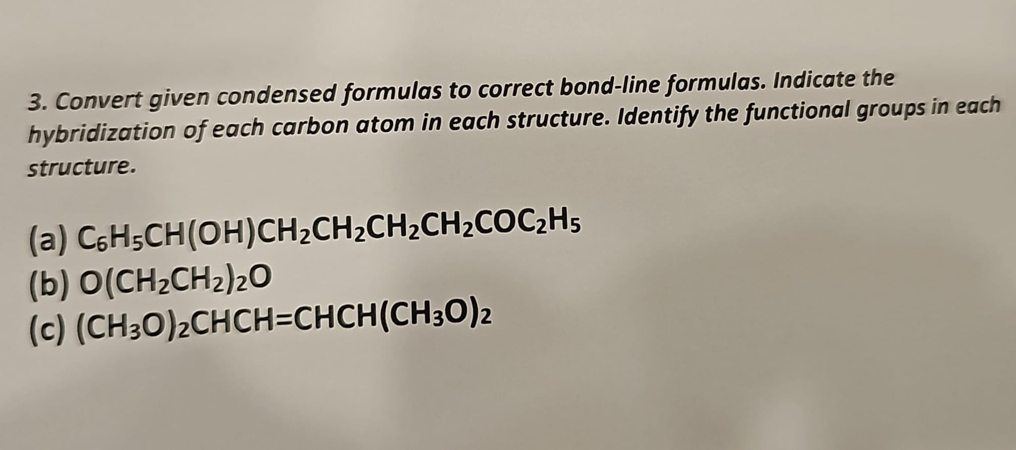 Solved 3. Convert given condensed formulas to correct | Chegg.com