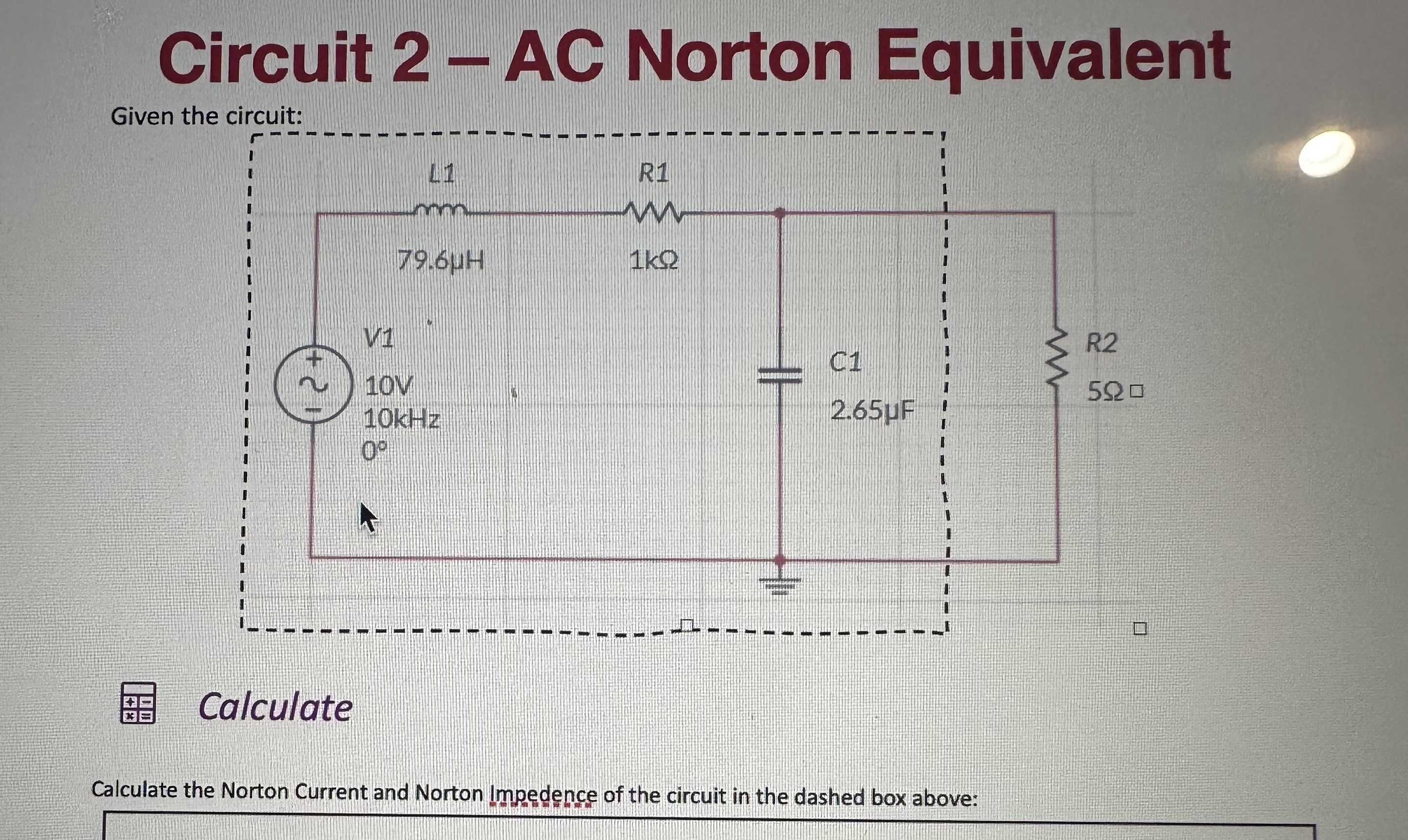 Solved Circuit 2-AC Norton Equivalent 网 Calculate | Chegg.com