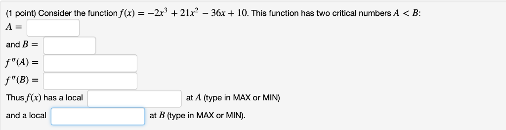 Solved (1 point) Consider the function f(x)--2x3 + 21x2-36x | Chegg.com