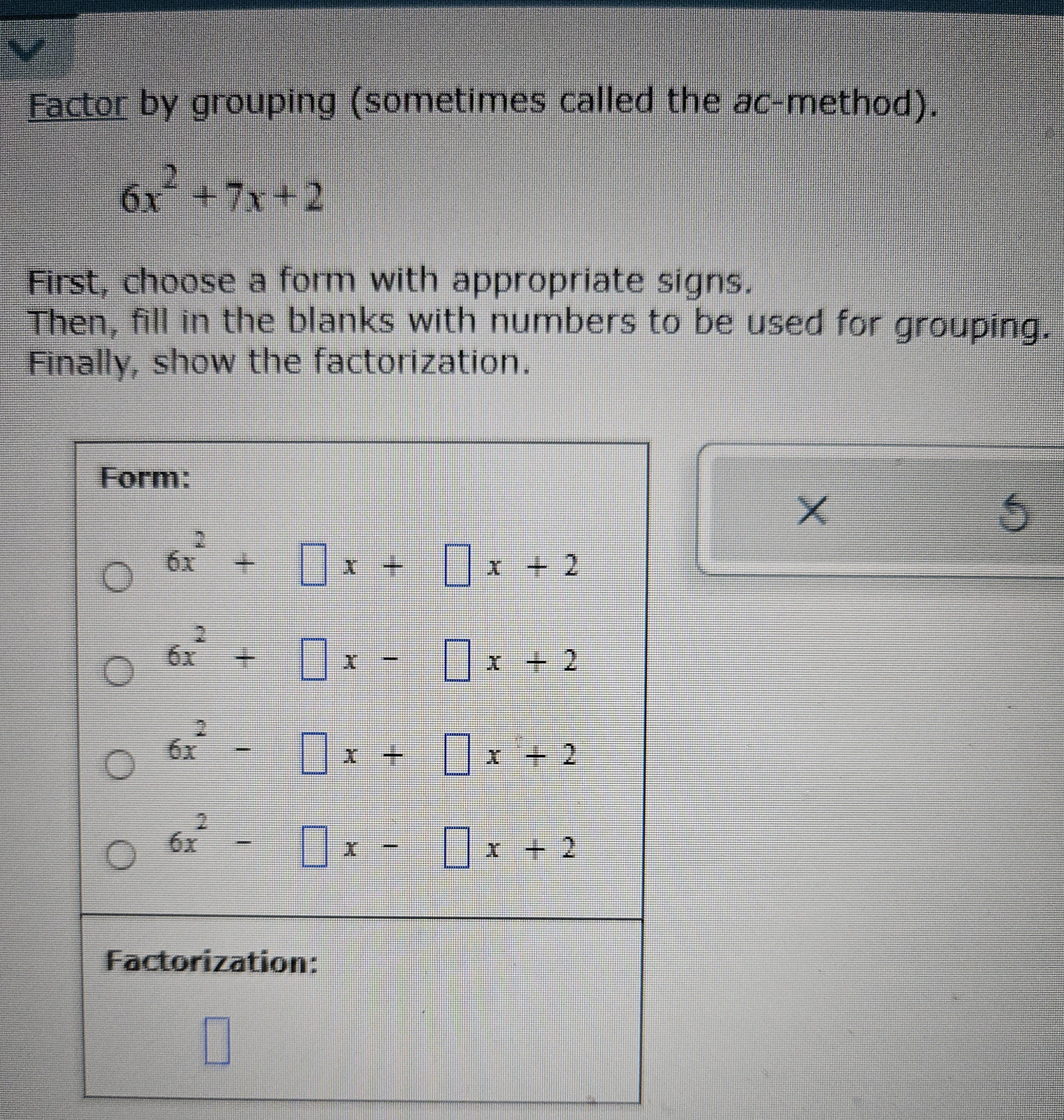 Solved Factor by grouping (sometimes called the | Chegg.com