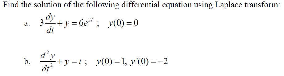 Solved Find the solution of the following differential | Chegg.com