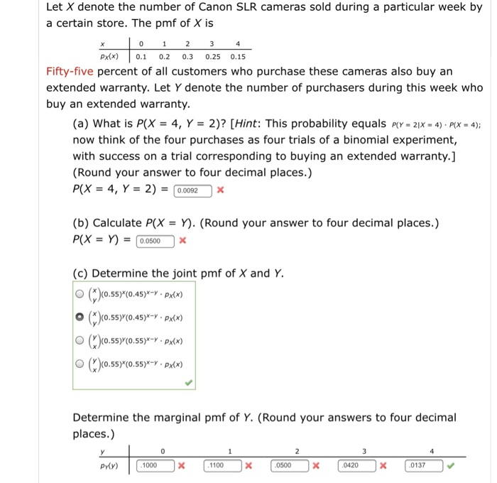 Solved Let X denote the number of Canon SLR cameras sold | Chegg.com