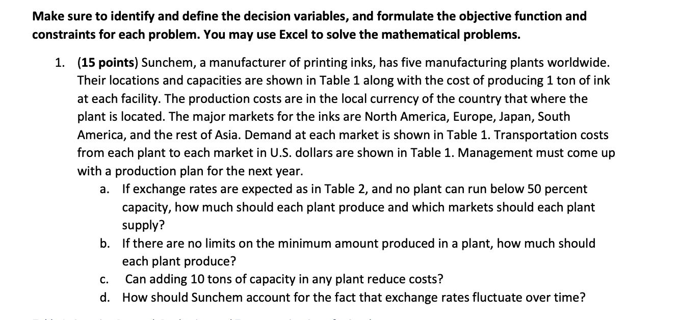 Solved Make Sure To Identify And Define The Decision