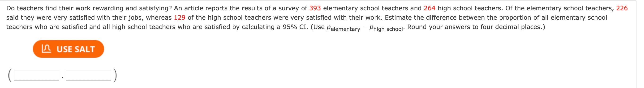 Solved Do teachers find their work rewarding and satisfying? | Chegg.com
