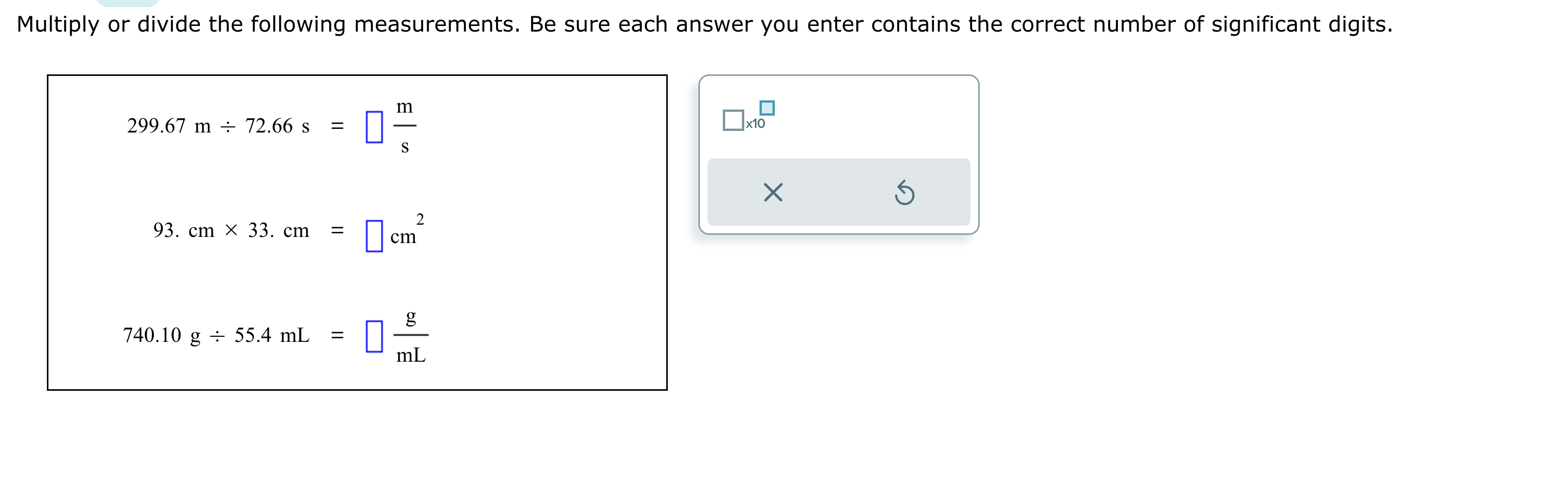 Solved Multiply or divide the following measurements. Be | Chegg.com