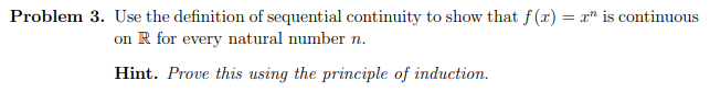 Solved Problem 3. Use the definition of sequential | Chegg.com