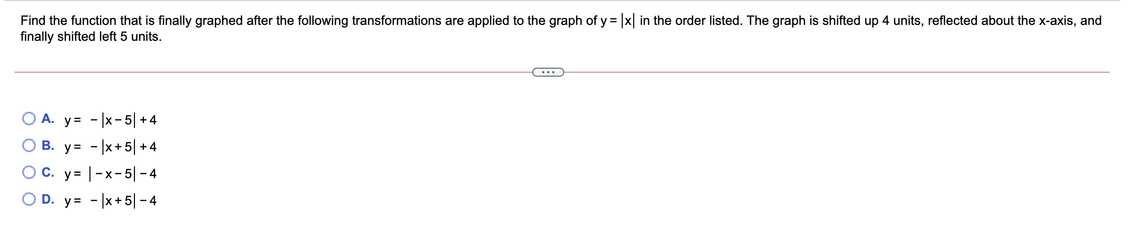 Solved = Find the function that is finally graphed after the | Chegg.com