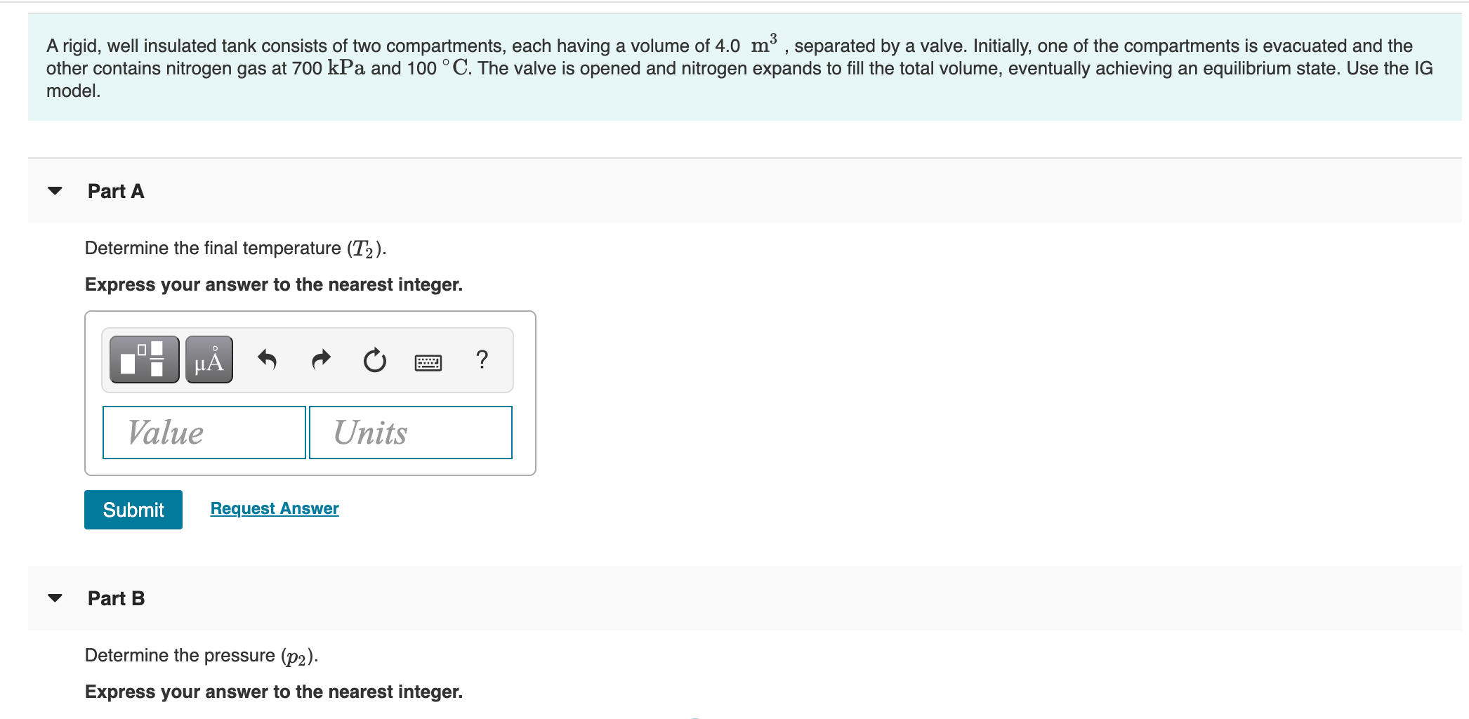 Solved A rigid, well insulated tank consists of two | Chegg.com